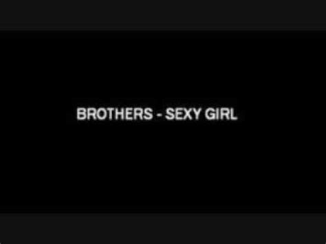 Brothers Sexy Girl YouTube