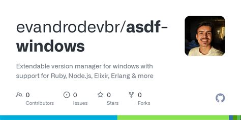 GitHub Evandrodevbr Asdf Windows Extendable Version Manager For