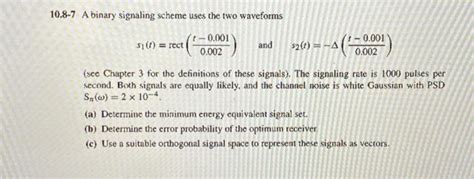 108 7 A Binary Signaling Scheme Uses The Two
