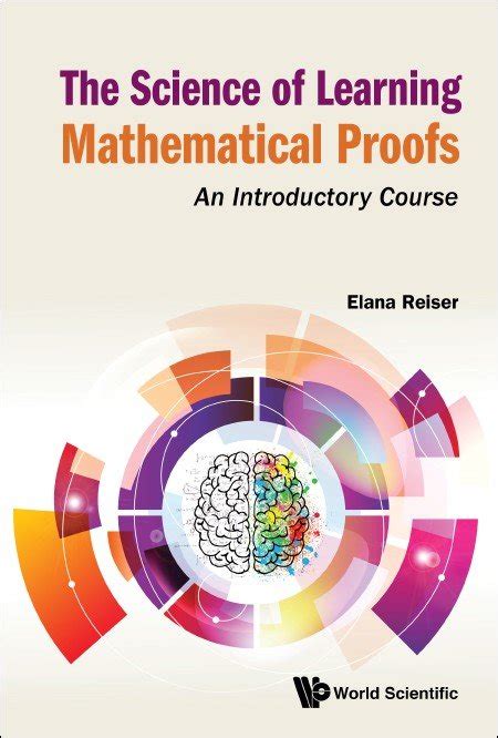 The Science Of Learning Mathematical Proofs Physics And Mathematics Math Books Mathematics