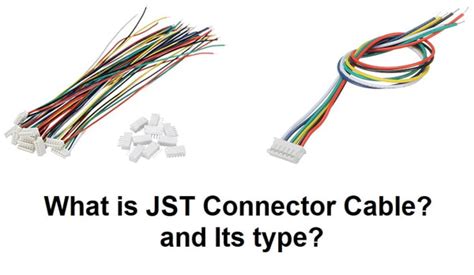 What Is A Jst Connector And Know Its Types