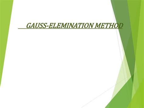 Gauss Elimination Method Ppt