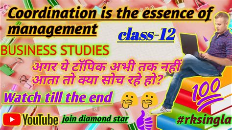 Coordination Essence Of Management Based On Rk Singla Easy