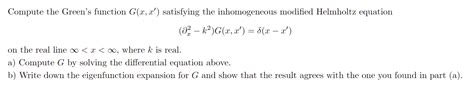 Solved ∂x2−k2gxx′δx−x′ On The Real Line ∞
