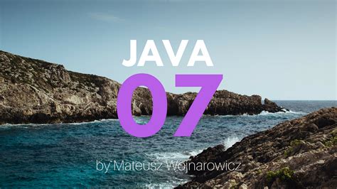 Learn Java — 7 Control Flow Statements By Mateusz Wojnarowicz