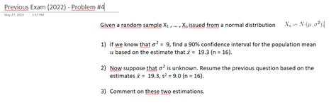 solved given a random sample x1 … xn issued from a normal