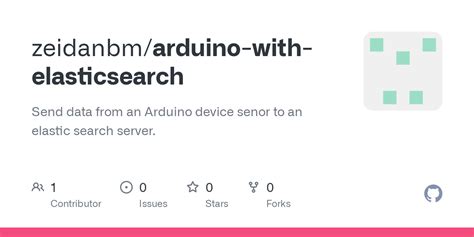 Github Zeidanbm Arduino With Elasticsearch Send Data From An Arduino Device Senor To An