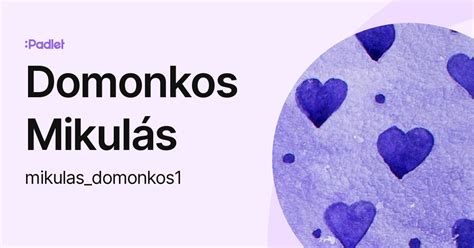 Domonkos Mikulás Mikulas Domonkos1 Profile Padlet