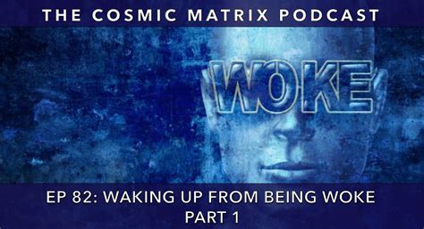 The Cosmic Matrix Podcast Piercing The Veil Of Reality