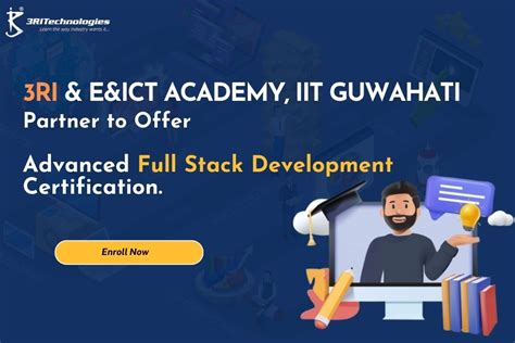 Iit Guwahati And 3ri Technologies Launch Advanced Full Stack Developer Course In Guwahati