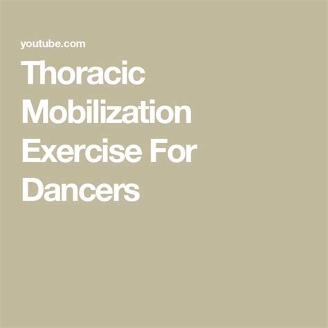 Thoracic Mobilization Exercise For Dancers Fisiología Posturas