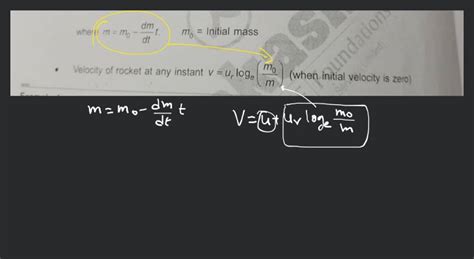 Where M M0 −dtdm T M0 Initial Mass Velocity Of Rocket At Any Instant
