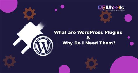 Wordpress Plugins And Their Importance