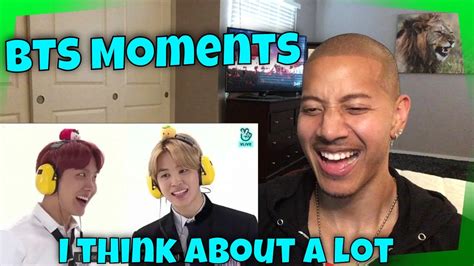 Bts Moments I Think About A Lot Reaction Youtube