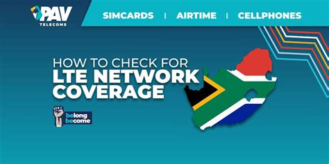 How To Check For Lte 4g Coverage Pav Telecoms News