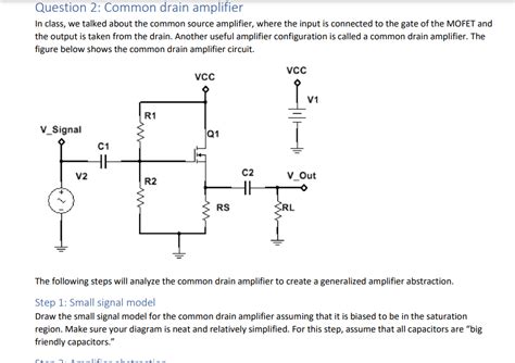 Question 2 Common Drain Amplifier In Class We Chegg Com