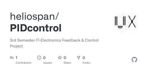 GitHub Heliospan PIDcontrol 3rd Semester IT Electronics Feedback