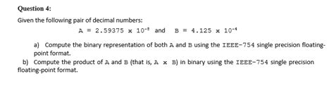 Solved Question A Assuming Single Precision IEEE Chegg