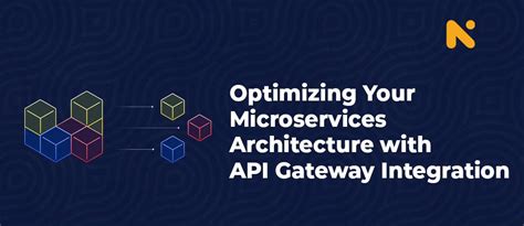 Nasasira Daniel On Linkedin Optimizing Your Microservices Architecture With Api Gateway Integration