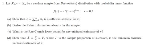 Solved Let X Xn be a random sample from Bernoulli π Chegg
