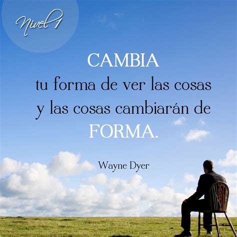 Introducir 68 imagen frases de wayne dyer en español Abzlocal mx