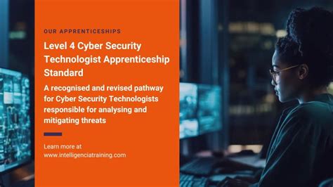 Learn About The Level 4 Cyber Security Technologist Apprenticeship Intelligencia Training