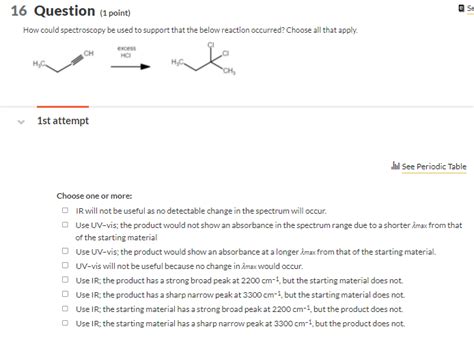 Solved 16 Question 1 Point How Could Spectroscopy Be Used Chegg