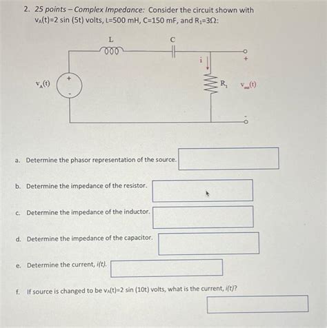 solved 2 25 points complex impedance consider the