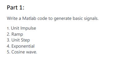 Solved Write A Matlab Code To Generate Basic Signals 1 Chegg
