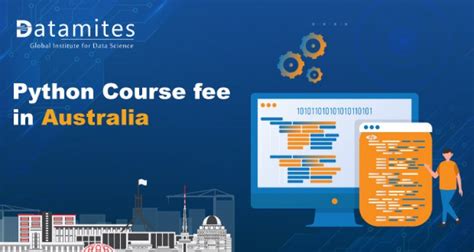 How Much Is The Python Course Fee In Australia Datamites Offical Blog