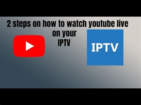TWO STEPS ON HOW TO MAKE M U ON YOUTUBE LIVE Iptv Tutorial YouTube