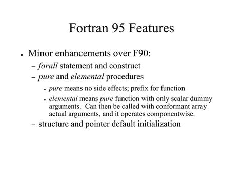 Ppt Fortran 90 95 And 2000 Powerpoint Presentation Free Download Id 3282471