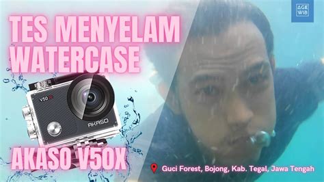 Blubuk Blubuk Tes Menyelam Akaso V50X Dengan Waterproof Case Di