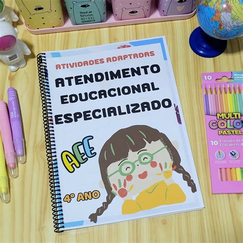 ATIVIDADES ADAPTADAS AEE ATENDIMENTO EDUCACIONAL ESPECIALIZADO 4 ANO