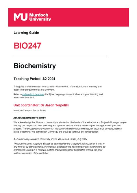 Bio247 Learning Guide 2024 Learning Guide Bio Biochemistry Teaching Period S2 2024 This Guide