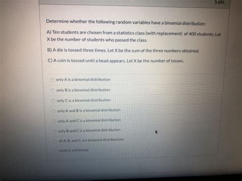 Solved 5 Pts Determine Whether The Following Random Chegg Com