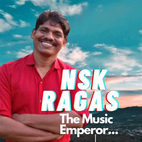 Nsk Ragas Youtube
