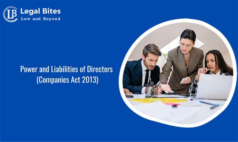 Power And Liabilities Of Directors Companies Act 2013