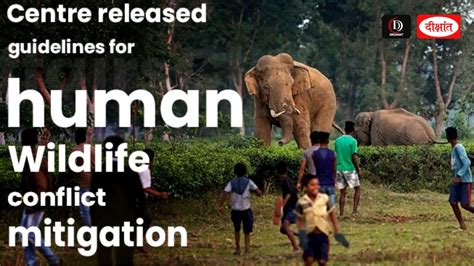 Human Wildlife Conflict Mitigation Promotes Harmonious Coexistence
