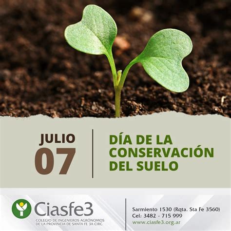 07 De Julio Día Internacional De La Conservación Del Suelo Ciasfe3