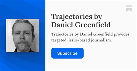 Trajectories By Daniel Greenfield Substack