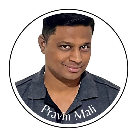 Pravin Mali Medium