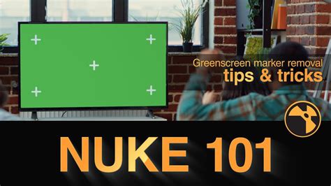 Nuke Tips And Tricks Green Screen Tracking Marker Removal Technique