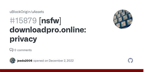 Nsfw Downloadproonline Privacy · Issue 15879 · Ublockorigin