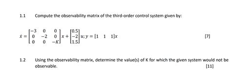 Solved 1 1 Compute The Observability Matrix Of The
