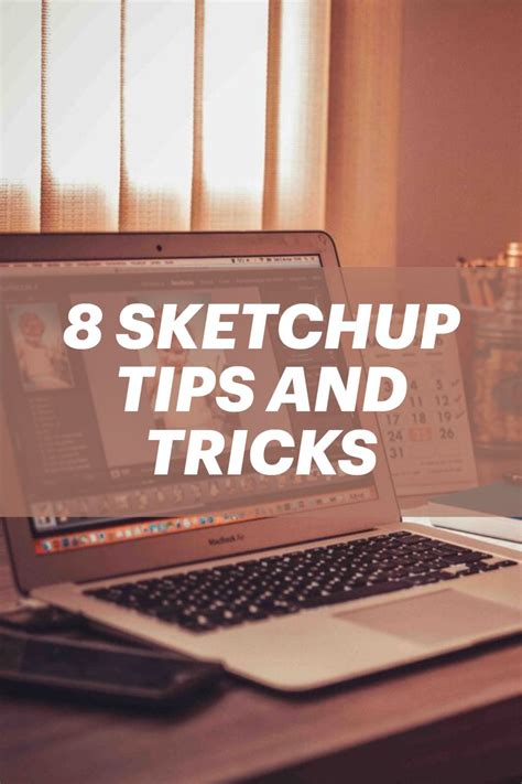 8 Sketchup Hacks You Might Not Know About Artofit