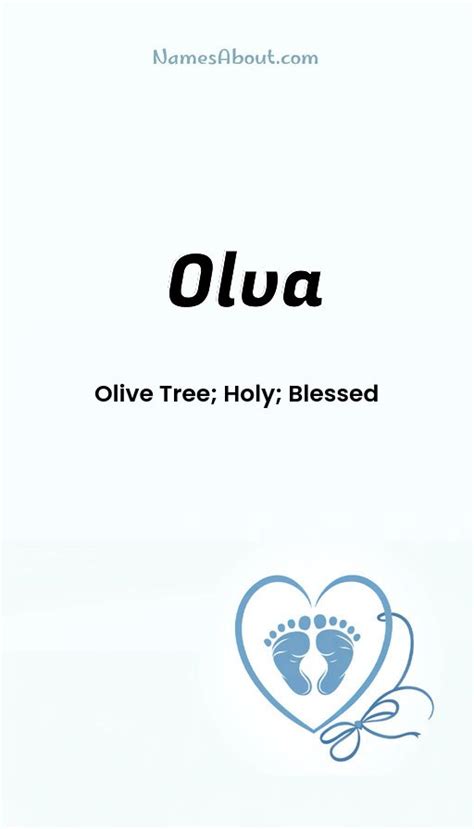 Olva Name Meaning And Origins Nicknames Sibling Ideas