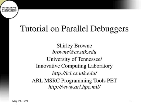 Ppt Tutorial On Parallel Debuggers Powerpoint Presentation Free Download Id9233575