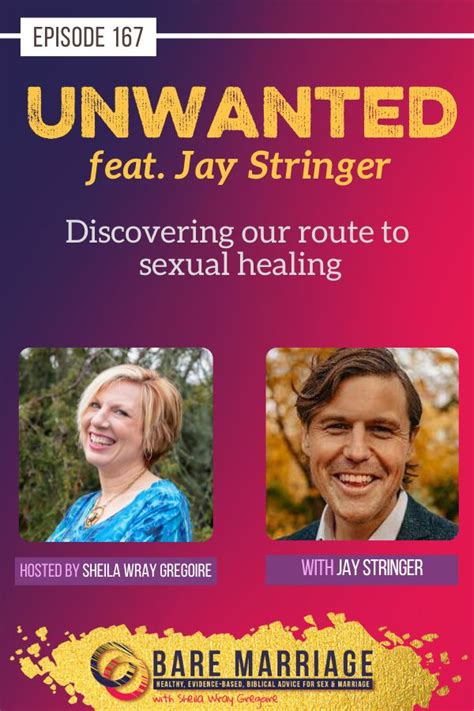 Podcast Unwanted Sexual Behaviors And What To Do About Them With Jay Stringer Bare Marriage