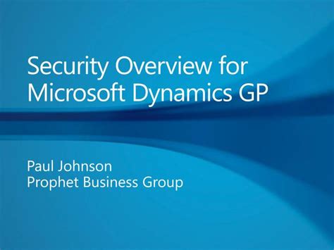 Ppt Security Overview For Microsoft Dynamics Gp Powerpoint